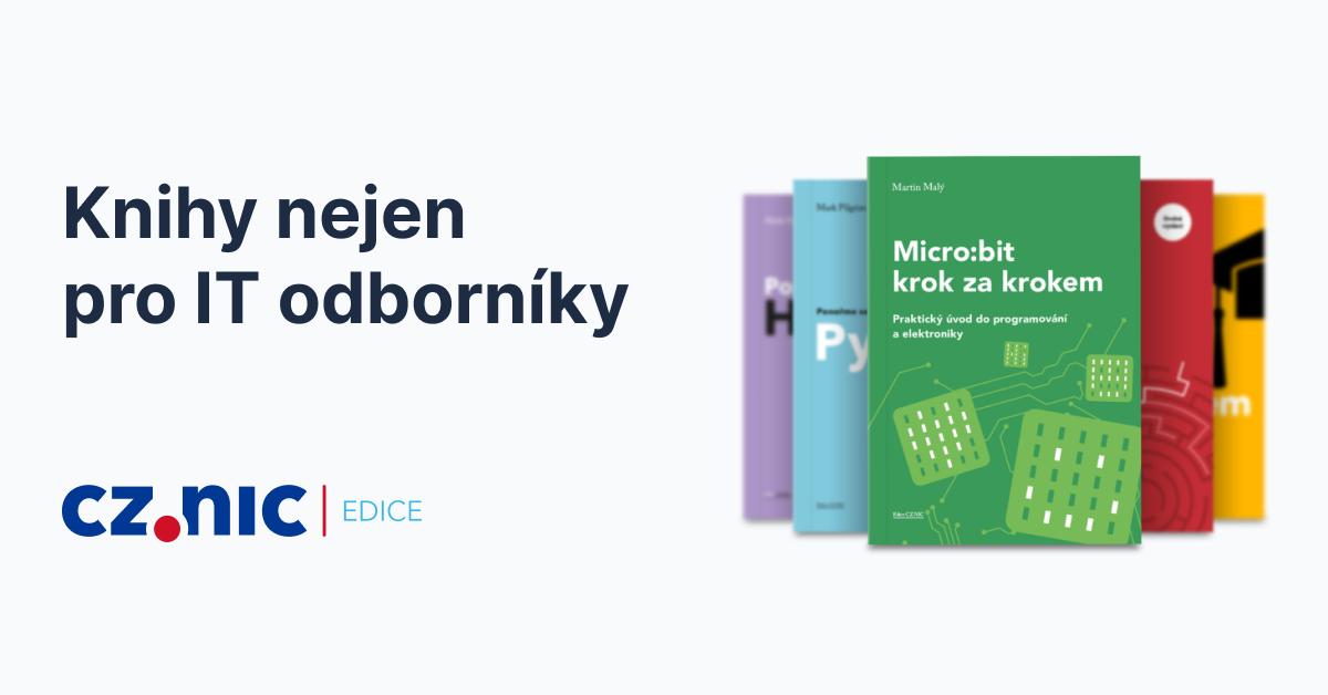Edice CZ.NIC: knihy nejen pro IT odborníky - knihy